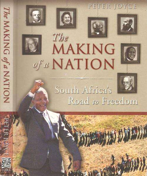 Africana - The Making of a Nation - South Africa`s Road to freedom By ...