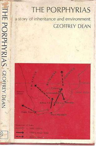 Medicine - The Porphyrias a Story of Inheritance and Environment by ...