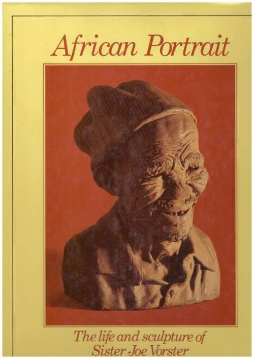 Art & Photography - African Portrait The life and sculpture of Sister ...