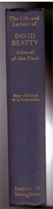 Books - The Life and Letters of David, Earl Beatty, Admiral of the ...