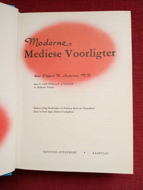 Health, Mind & Body - Moderne Mediese Voorligter deur dr CR Anderson ...