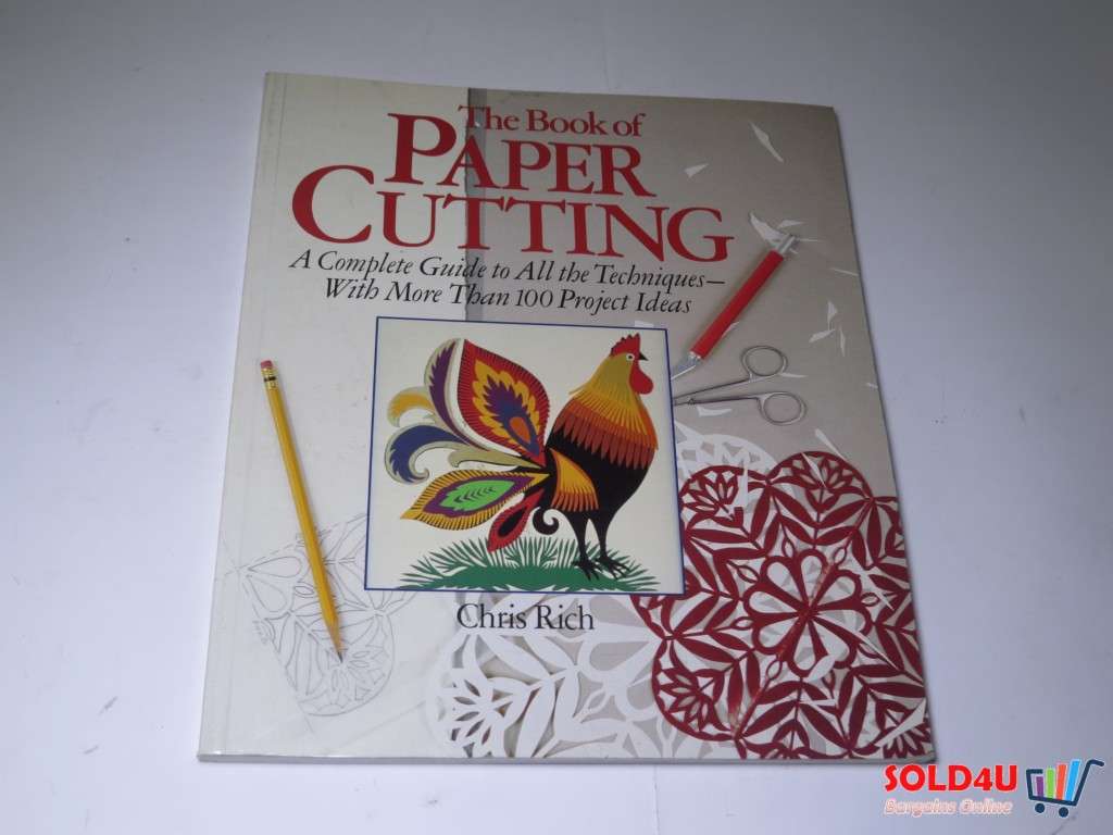 Crafts & Hobbies - The Book Of Paper Cutting: A Complete Guide To All ...