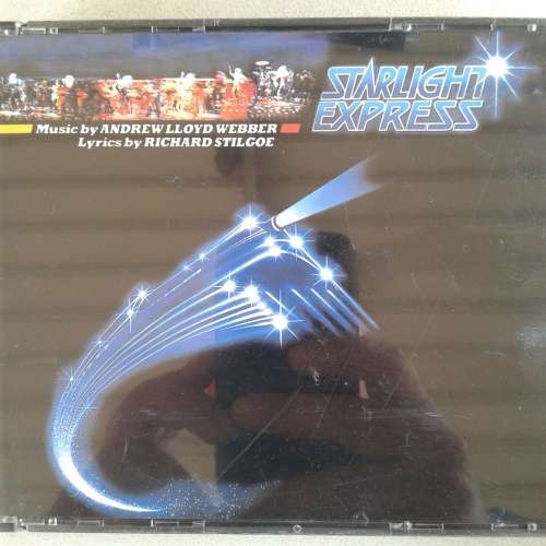 Soundtrack & Theatre - Andrew Lloyd Webber - Starlight Express: The ...