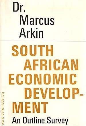 History & Politics - South African economic development by dr Marcus ...
