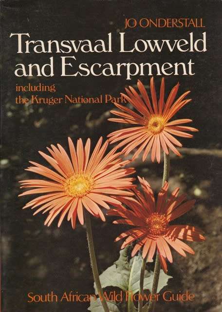 Reference - Jo Onderstall South African Wild flower guide Transvaal ...