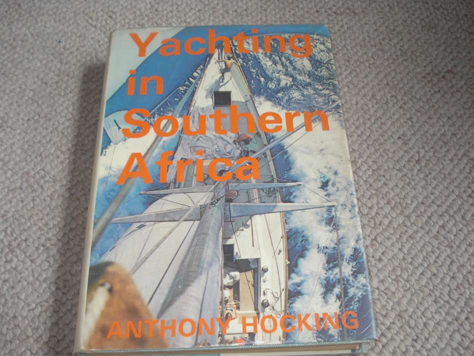 Autographed - SCARCE BOOK-" YACHTING IN SOUTHERN AFRICA " SIGNED BY ...