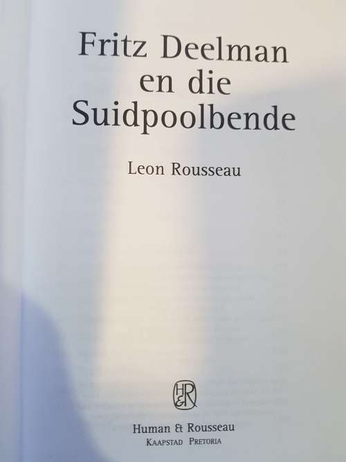 Afrikaans Fiction - Leon Rousseau, Fritz Deelman En Die Suidpoolbende ...