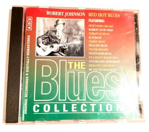 Blues - The Blues Collection No. 6, Robert Johnson, Red Hot Blues CD ...