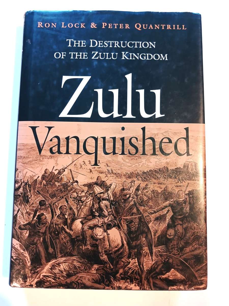 History & Politics - Zulu Vanquished, The Destruction of the Zulu ...