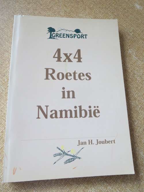Reference - 4 X 4 ROETES IN NAMIBIë deur Jan H. Joubert was sold for ...