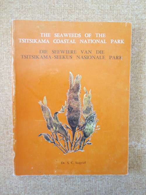 Natural Science - SEEWEEDS/SEEWIERE OF/VAN TSITSIKAMA COASTAL/SEEKUS ...