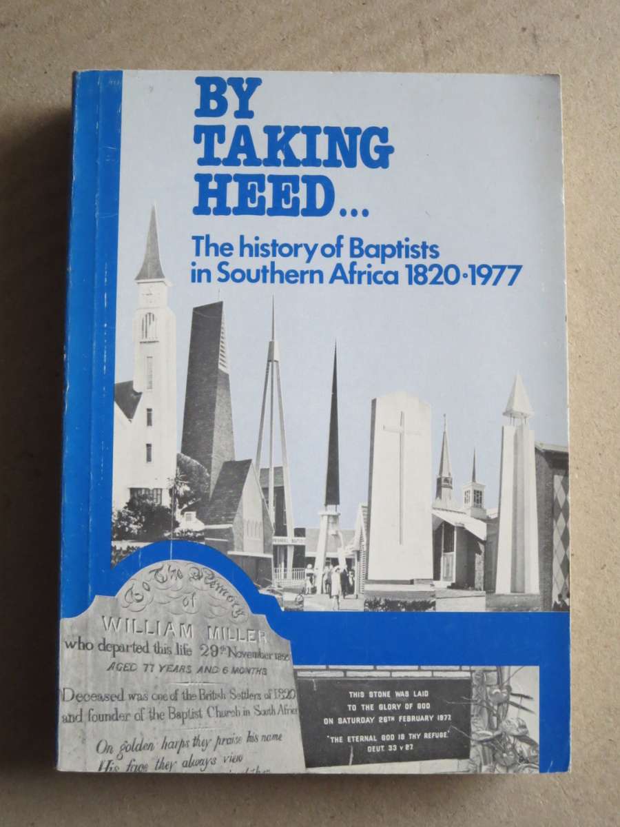 History & Politics - BY TAKING HEED ........ The history of Baptists in ...