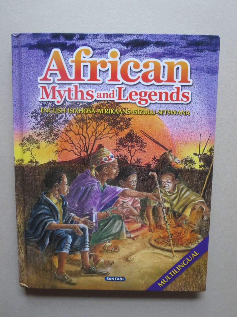 Classic Fiction - AFRICAN MYTHS AND LEGENDS Folklore from Africa TEXT ...