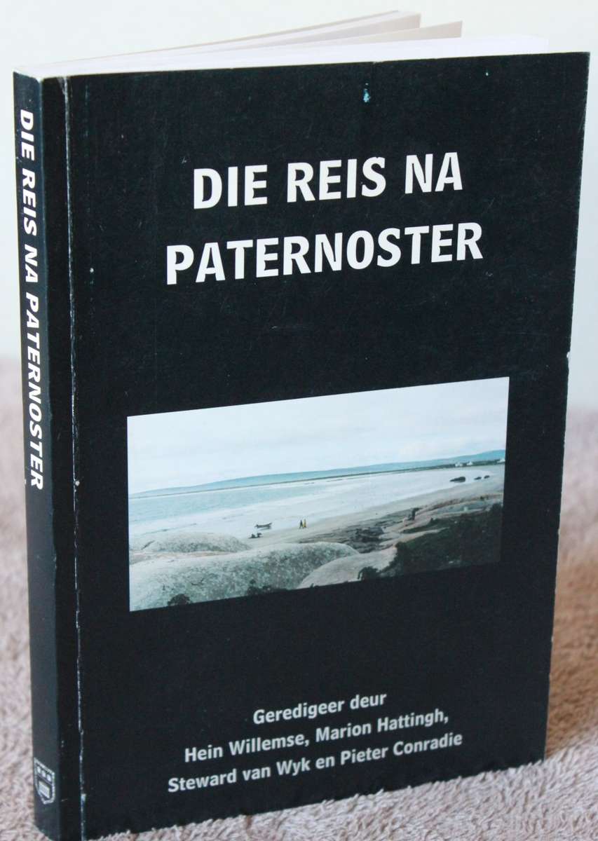 Reference - DIE REIS NA PATERNOSTER. Geredigeer deur Hein Willemse ...
