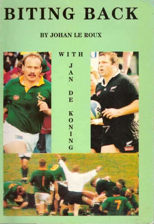 Other Sport & Leisure - Biting Back by Johan le Roux (c1995) SC 85 pp ...