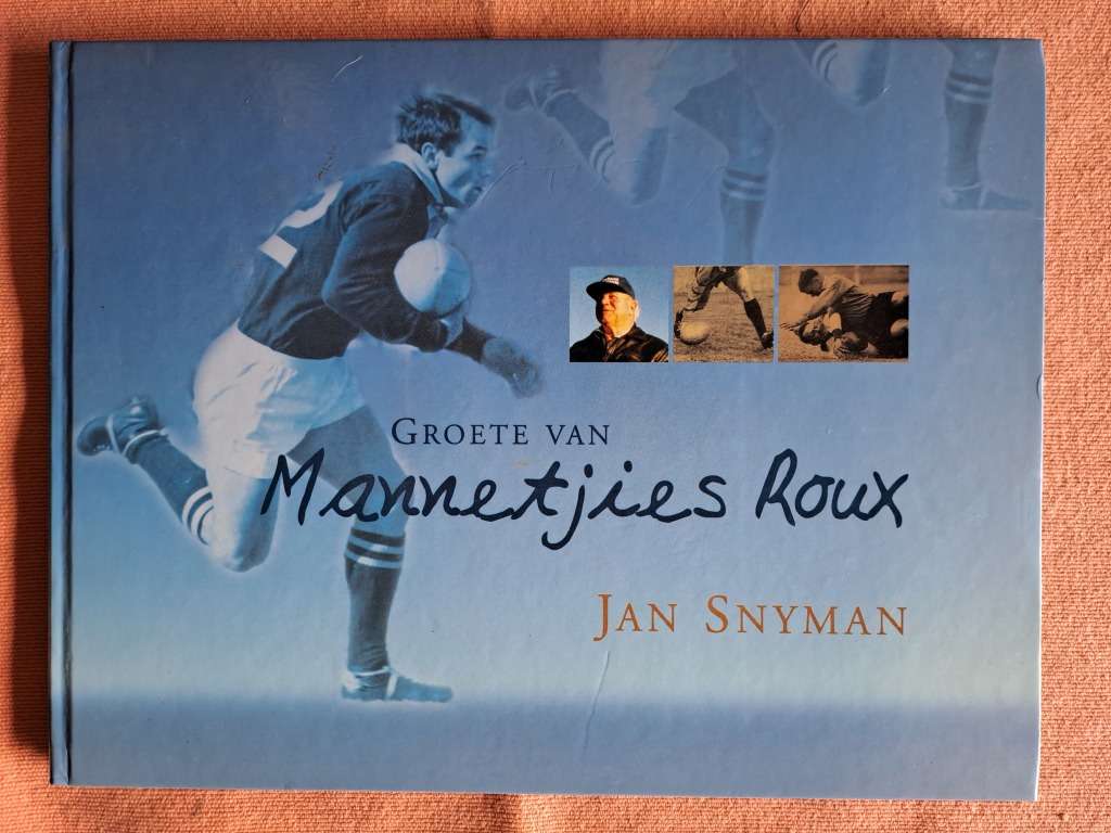 Sporting Memorabilia - Rugby book. Groete van Mannetjies Roux ...