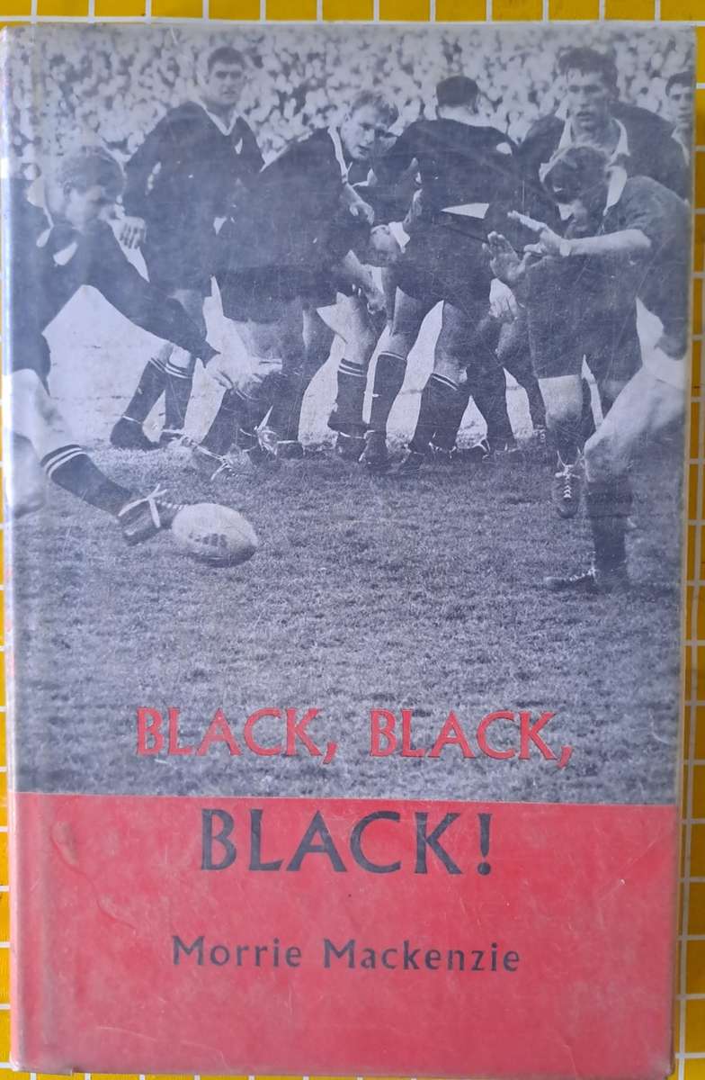 Sporting Memorabilia - Rugby book - Black, Black, Black h/c d/w. Tales ...