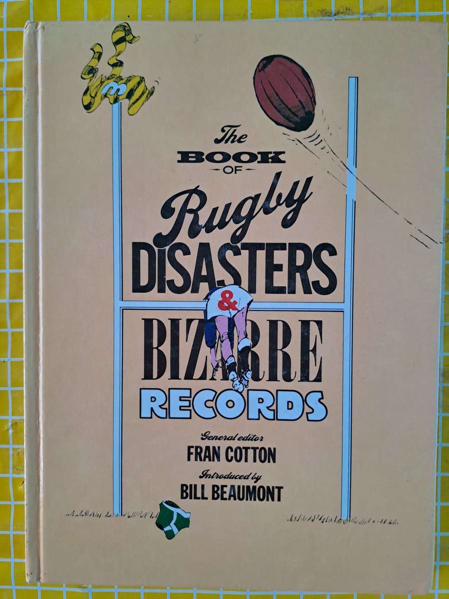 Sporting Memorabilia - Rugby book -- Rugby disasters and bizarre ...