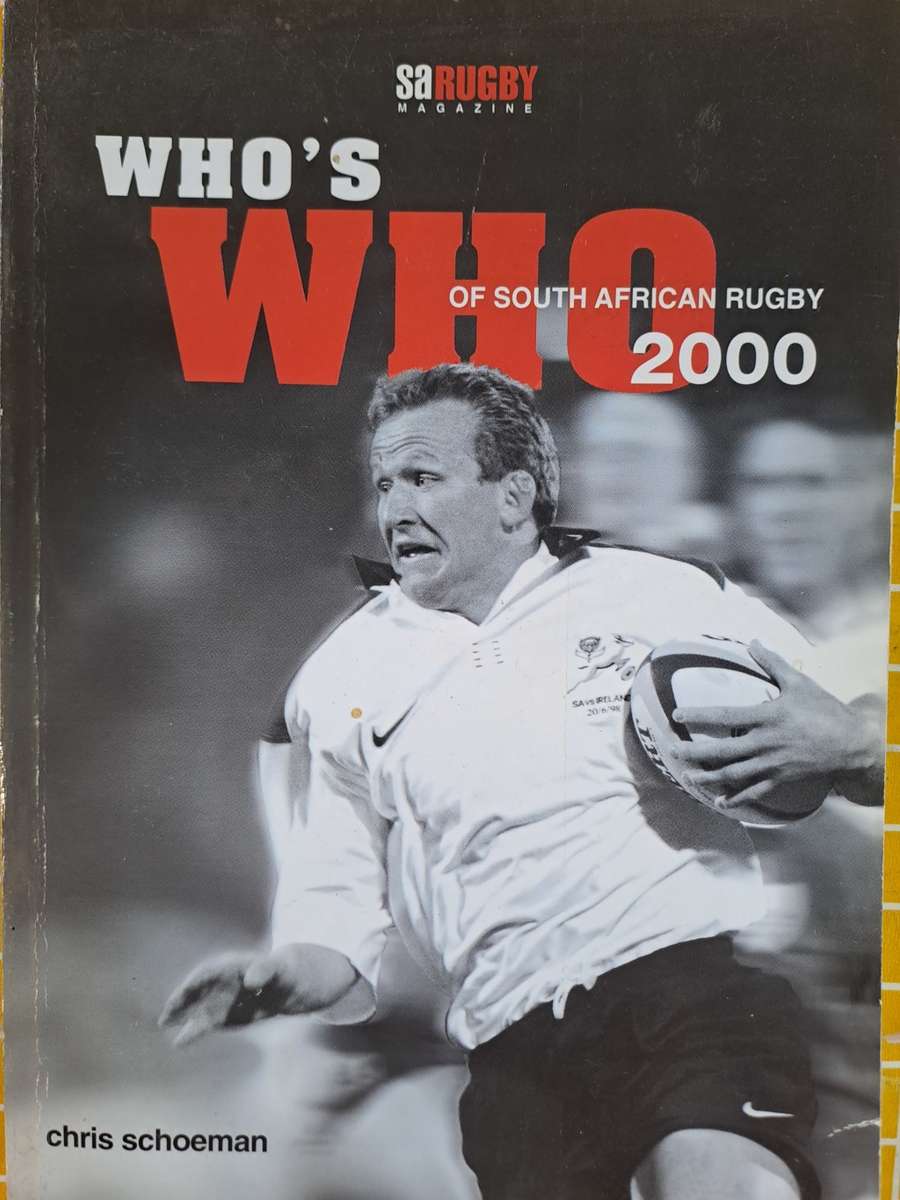 Rugby - Rugby Book - Who`s Who of South African Rugby 2000 by Chris ...