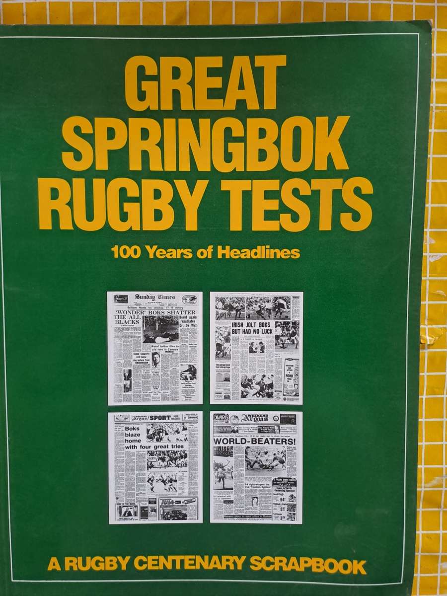 Rugby - Rugby book - Great Springbok Rugby Tests (1891-1990) was sold ...