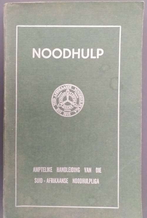 Africana Books - Noodhulp Amptelike handleiding van die Suid-Afrikaanse ...