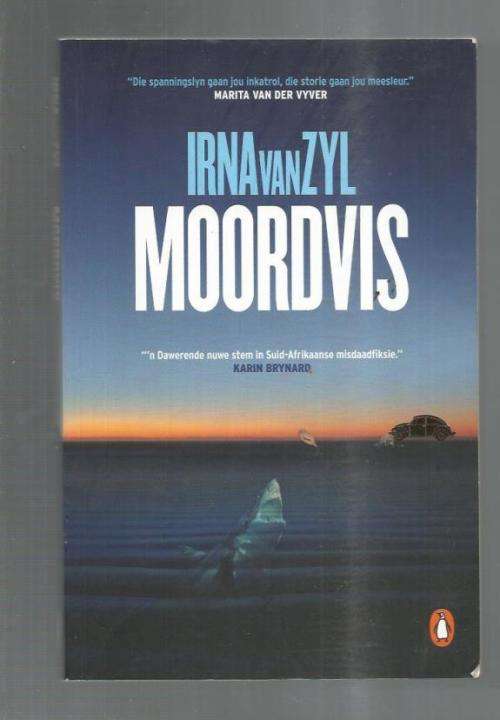 Crime Fiction - Moordvis - Irna van Zyl - 2016 - Storm van der Merwe ...
