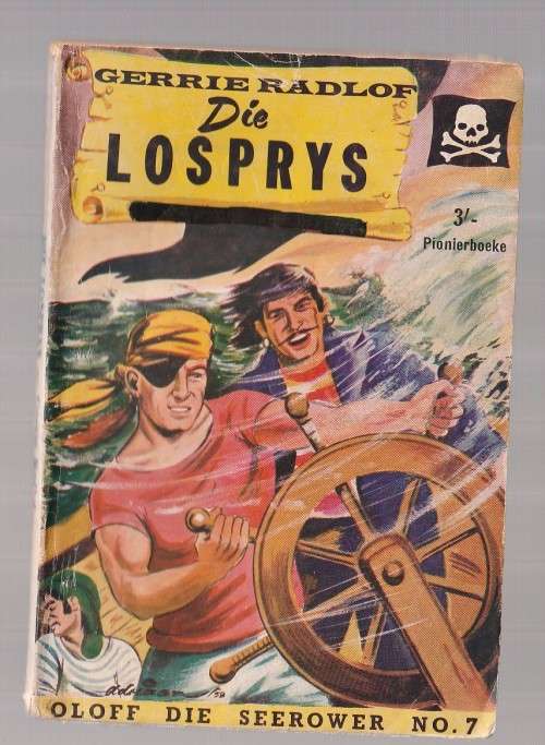 Africana - Die Losprys - Gerrie Radlof - Oloff die seerower nr 7 (k4 ...