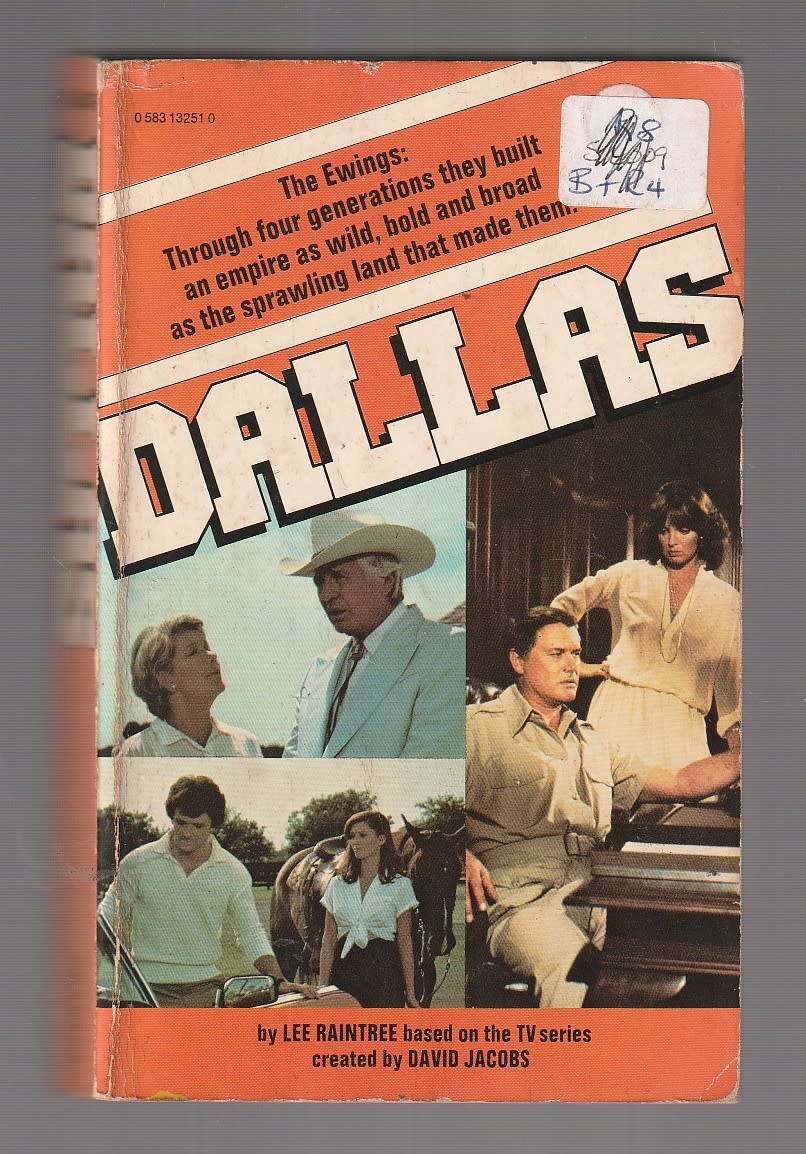 General Fiction - Dallas - Lee Raintree (j) - Based on the TV series ...