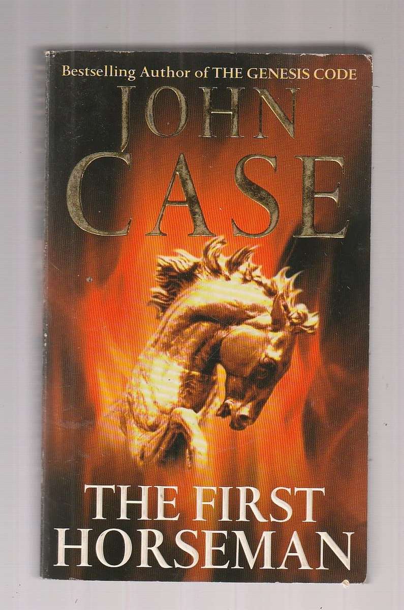 Thriller & Adventure - The First Horseman - John Case - Apocalyptic ...