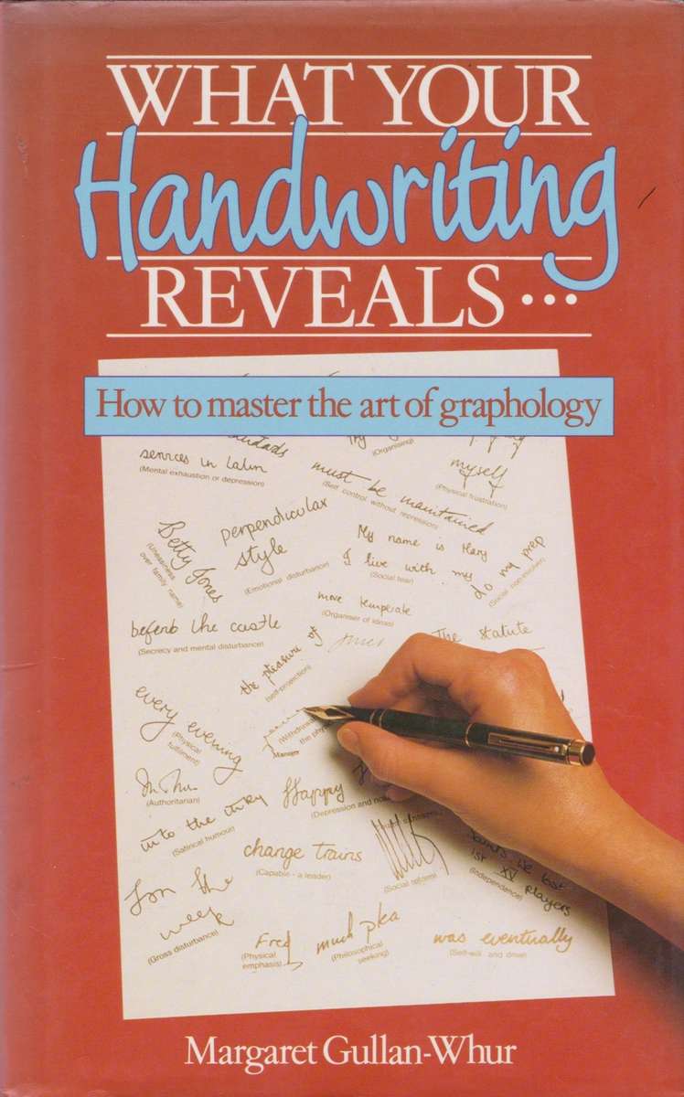 Self Help & Psychology - What your handwriting reveals by Margaret ...