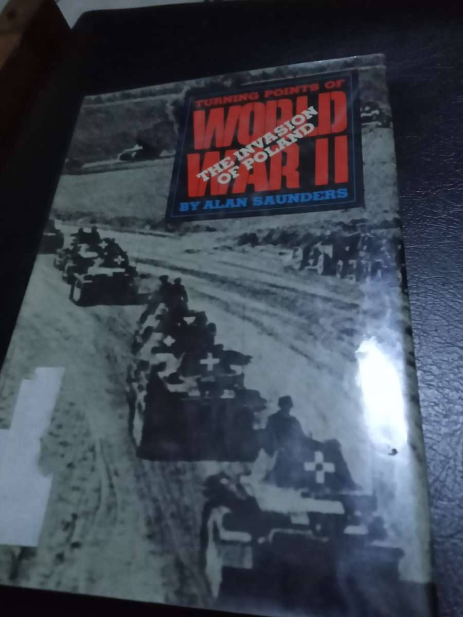 History & Politics - The invasion of poland - Alan Saunders was listed ...