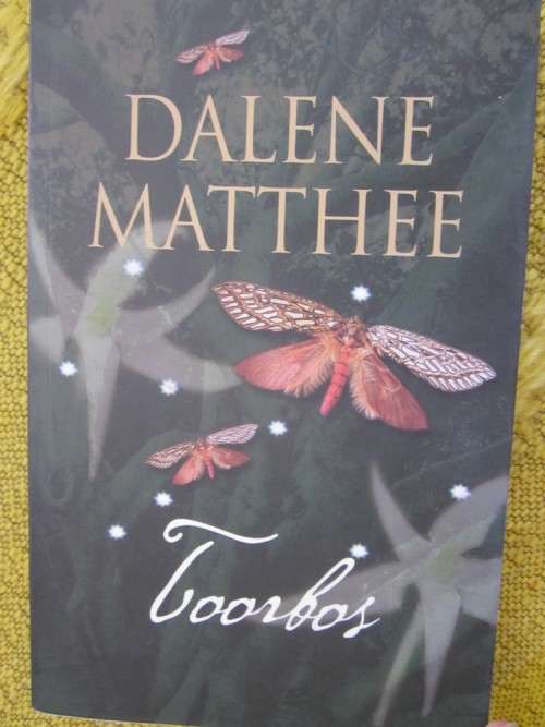 Afrikaans Fiction - Toorbos -Dalene Matthee -sagteband was sold for R50 ...
