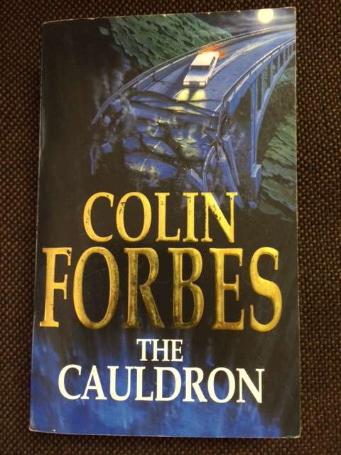 General Fiction - THE CAULDRON - COLIN FORBES - BOOKS was listed for ...