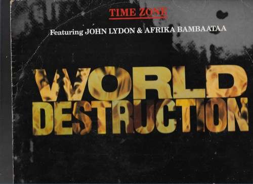 Electronica - TIME ZONE- WORLD DESTRUCTION FET JOHN LYDON AND AFRIKA ...