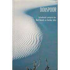 Afrikaans Fiction - Douspoor : Verhaalbundel saamgestel deur Rudi ...