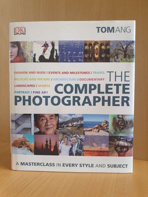 Art & Photography - DK - The Complete Photographer - Tom Ang (Hardcover ...