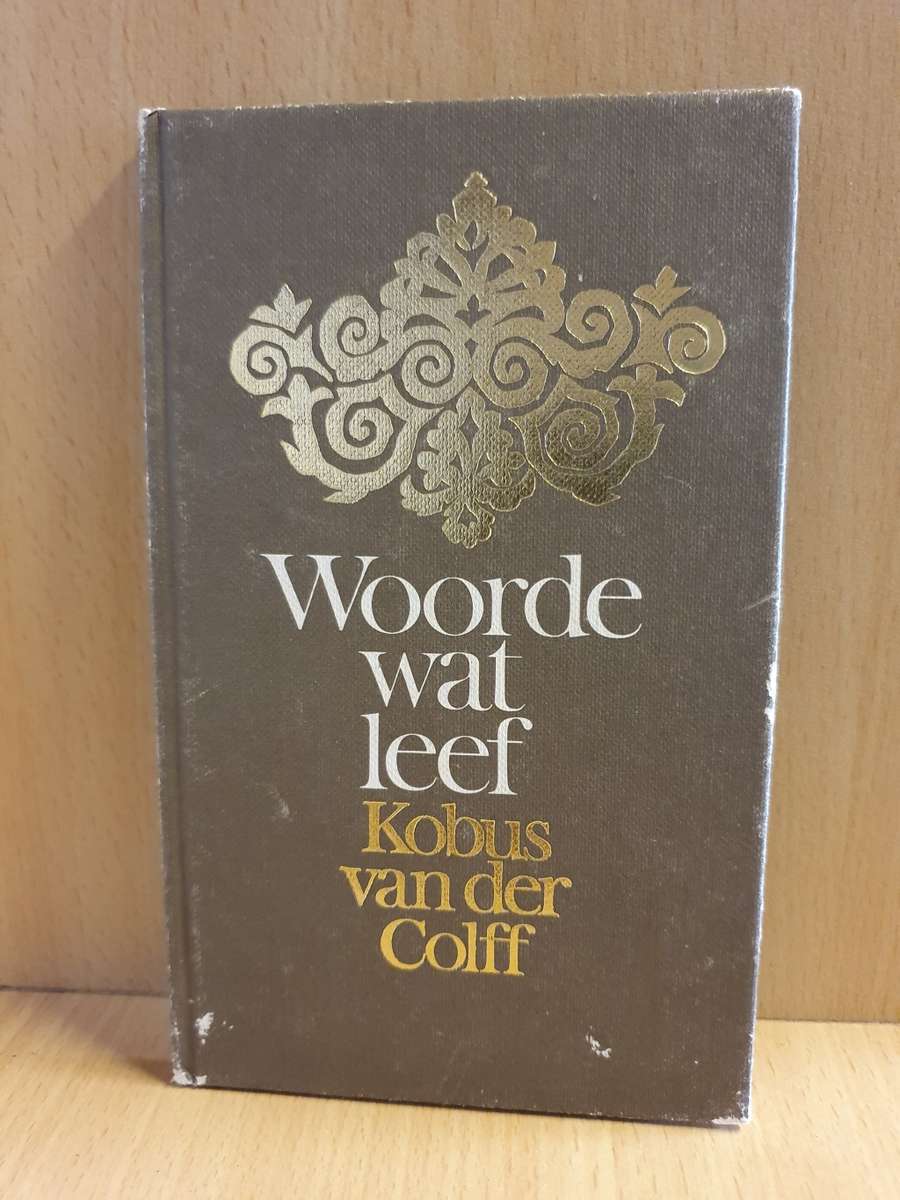 Afrikaans Fiction - Woorde wat leef: Kobus van der Colff was listed for ...