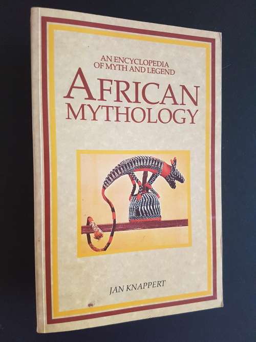 Africana - African Mythology - An Encyclopedia of Myth and Legend - Jan ...