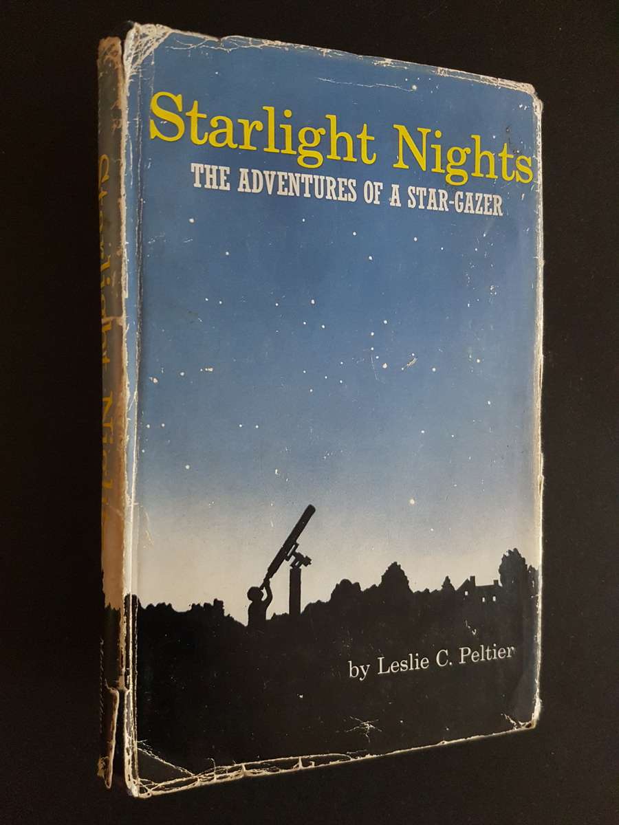 Autographed - Starlight Nights - The Adventures of a Star-Gazer - By ...