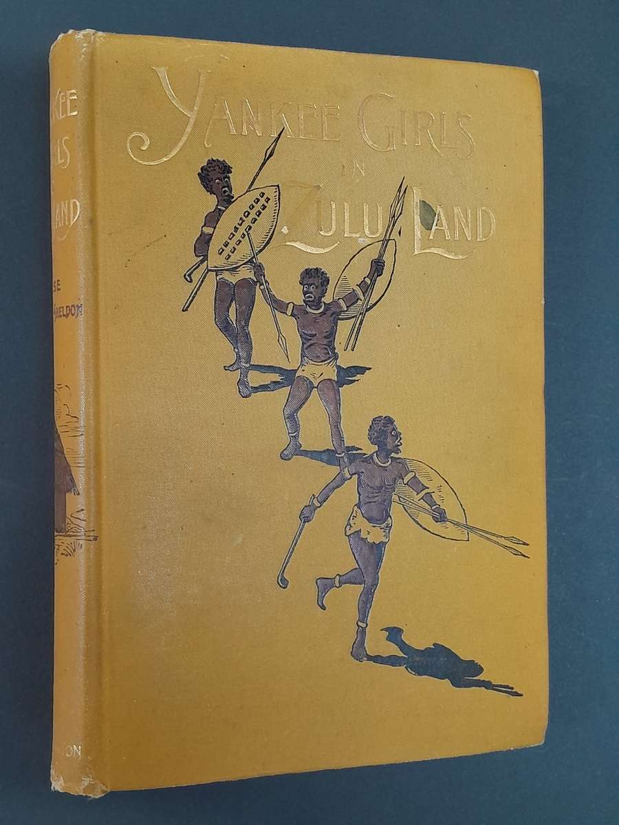 Africana Books - Yankee Girls in Zulu Land - By Louise Vescelius ...
