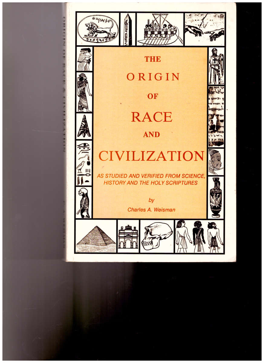 Antiquarian Books - THE ORIGIN OF RACE AND CIVILIZATION: STUDY VERIFIED ...