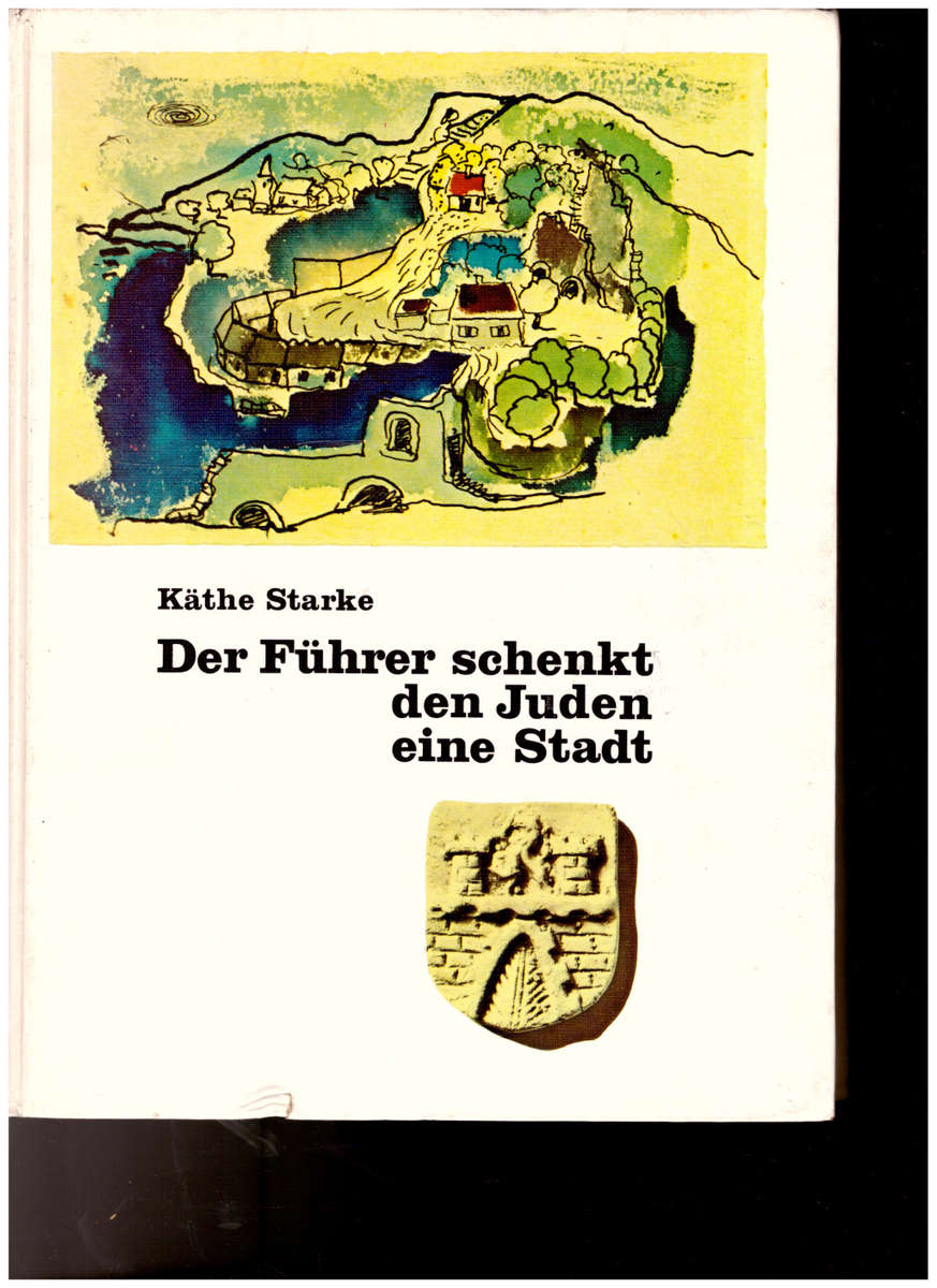 History & Politics - DER FUHRER SCHENKT DEN JUDEN EINE STADT for sale ...