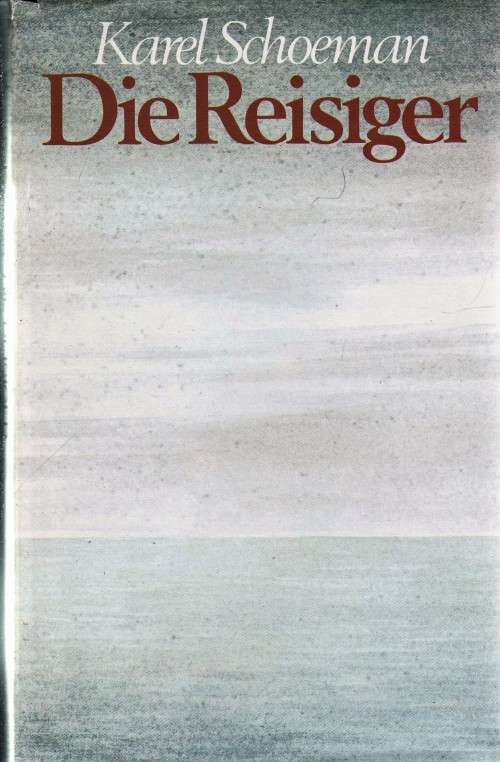 Afrikaans Non-Fiction - REISIGER deur Karel Schoeman fiksieverhaal ...