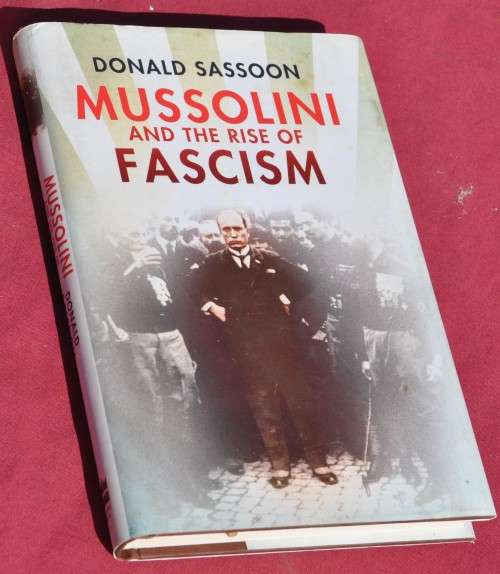 History & Politics - MUSSOLINI AND THE RISE OF FASCISM - IN MINT ...
