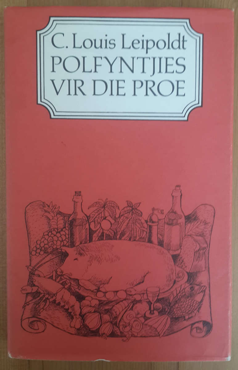 Africana - Polfyntjies vir die Proe (C Louis Leipoldt) was sold for R20 ...