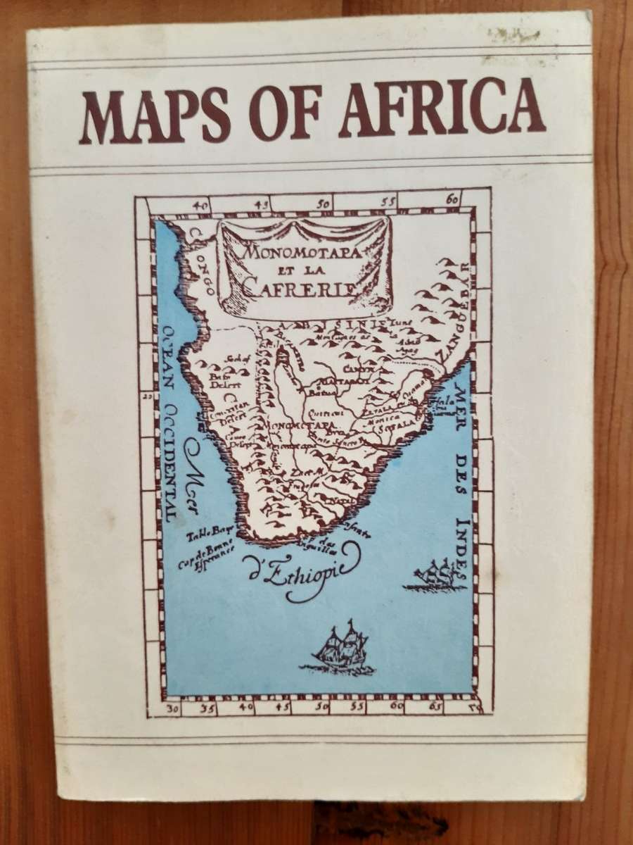 Africana - Maps of Africa. Proceedings of the Symposium on Maps held at ...
