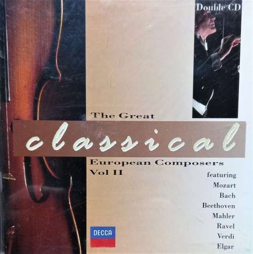 Classical - The Great Classical European Composers II (2-CD Set) for ...