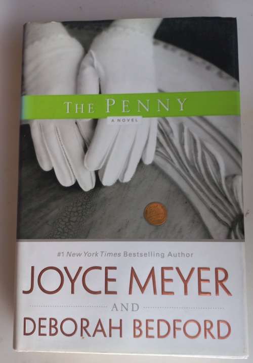 General Fiction - The penny by Joyce Meyer and Deborah Bedford for sale ...