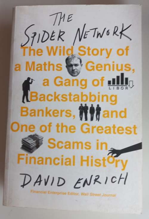 Business, Finance & Law - The spider network by David Enrich for sale ...