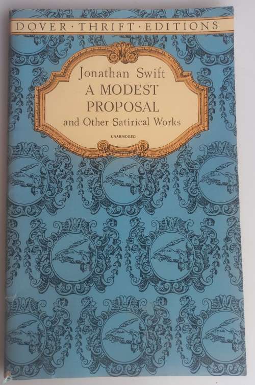 General Fiction - A modest proposal and other satirical works by ...
